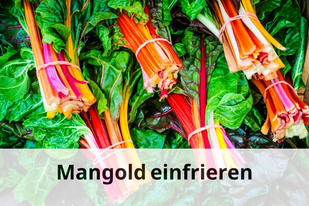 Mangold 🌿einfrieren für den perfekten Geschmack!👌 | Einfrieren Tipps